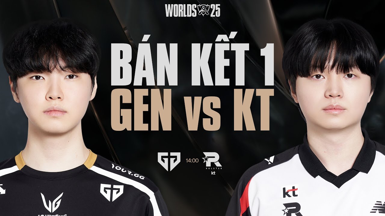 GEN vs KT | CKTG 2025 - Bán Kết 1 Ngày 01.11.2025 - YouTube