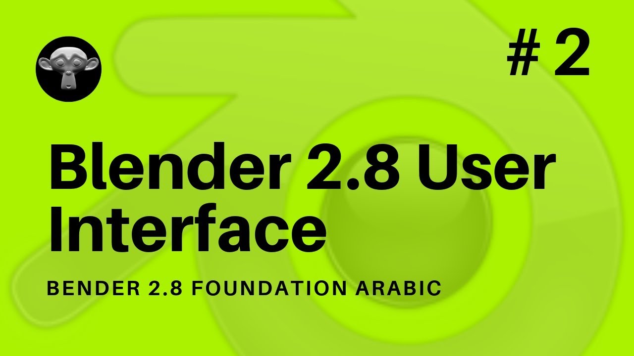 Blender 2.8 user interface explanation - Blender 2.8 foundation #2 ...