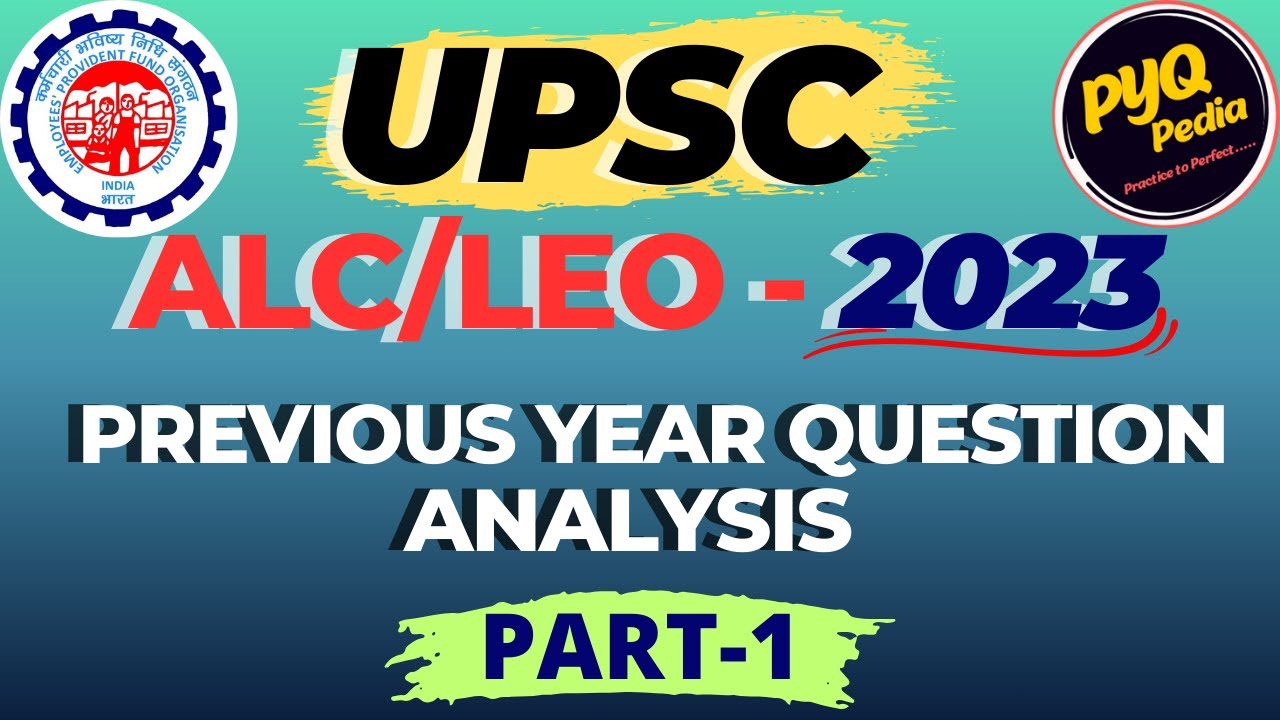 UPSC ALC/LEO 2023 Solved Paper I PART-1 I UPSC EPFO EO/AO APFC 2025 ...