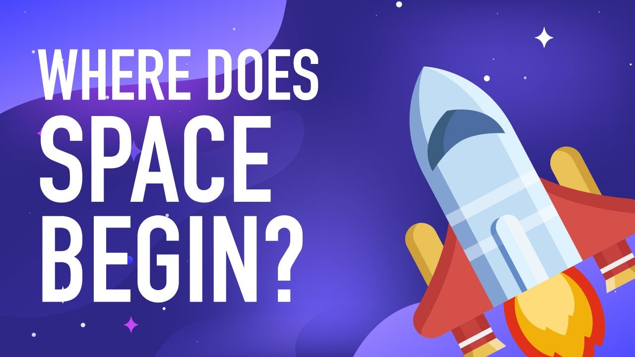 Where Does Space Begin? - YouTube