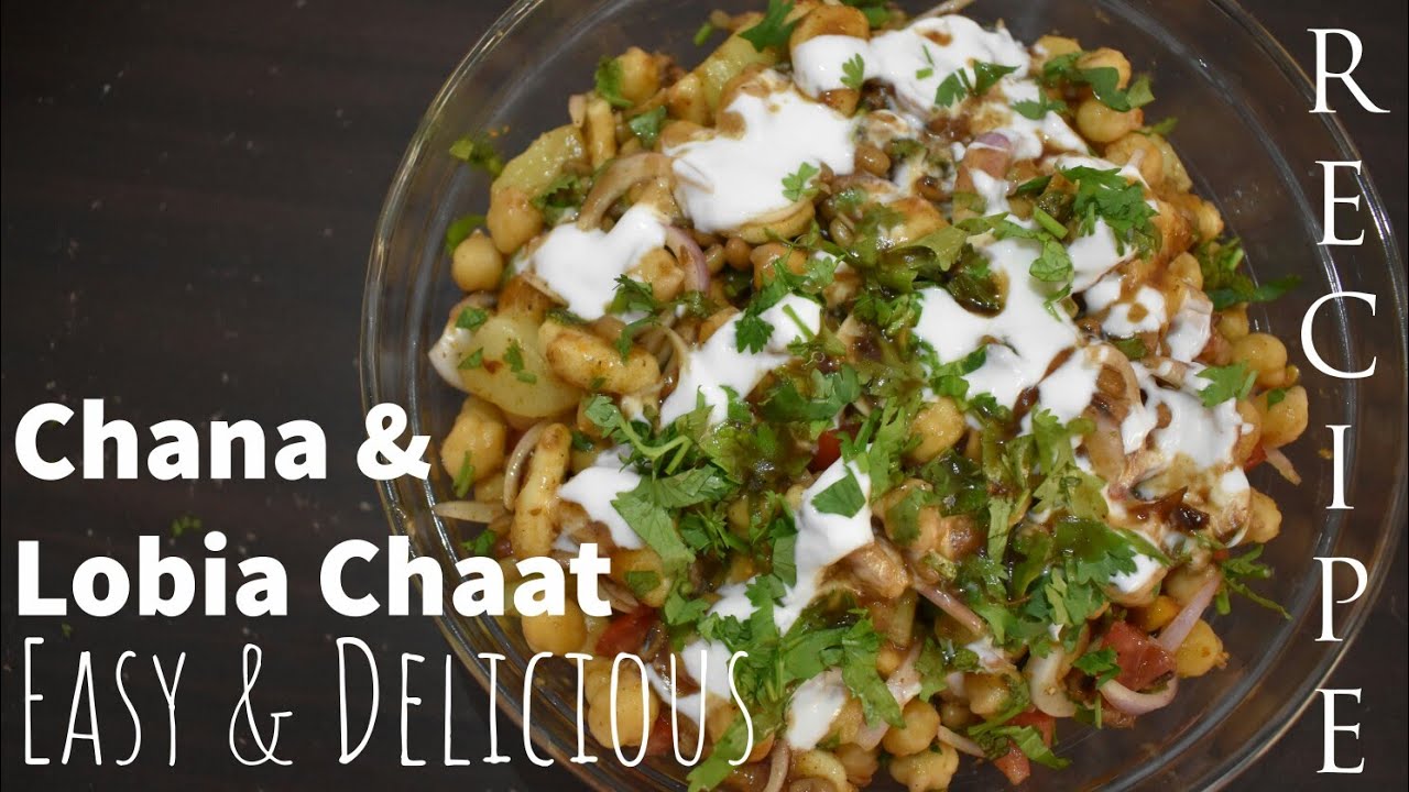 Delicious Chana & Lobia Chaat I Recipe | Easy & Spicy | Punjabi Style ...