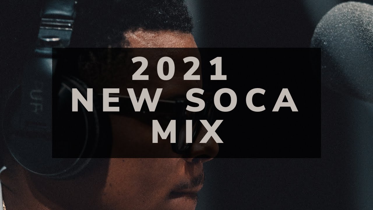 Dj Puffy - BRAND NEW Soca 2021 Mix - YouTube