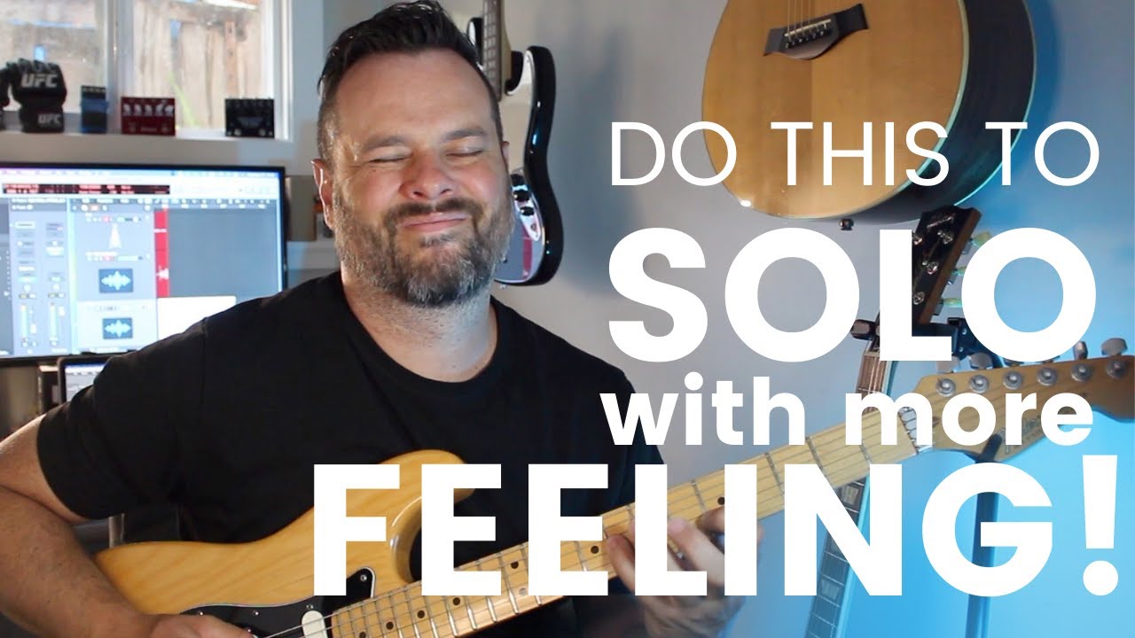 How To Solo With More Feeling - Expression Techniques - YouTube