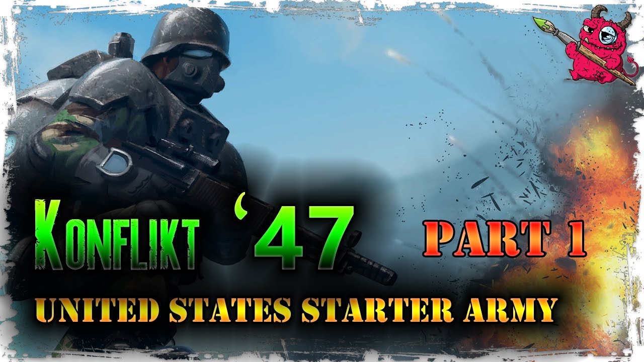 Konflikt '47 United States Starter Army Review Part 1 #warlordgames ...