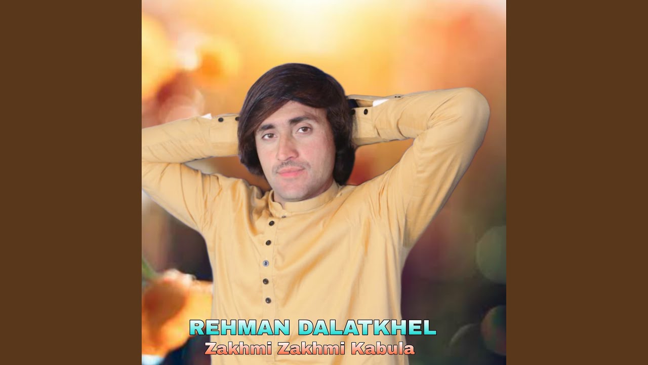 Zakhmi Zakhmi Kabula - YouTube