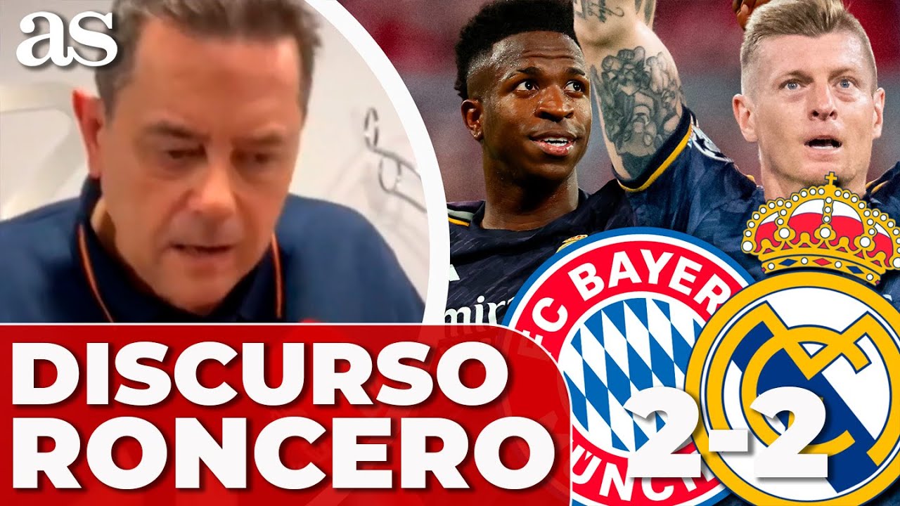 RONCERO, discurso | BAYERN 2 - REAL MADRID 2: Tributo a VINICIUS y TONI ...
