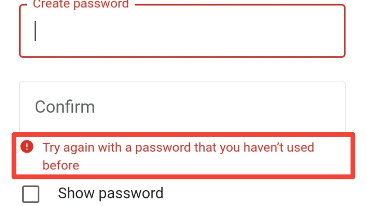 try again with a password you haven't used before | email id problem ...