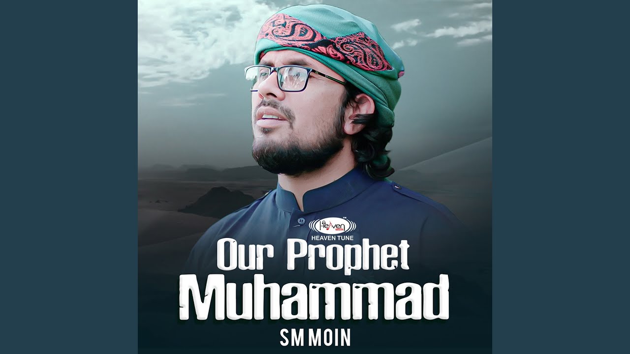 Our prophet muhammad - YouTube