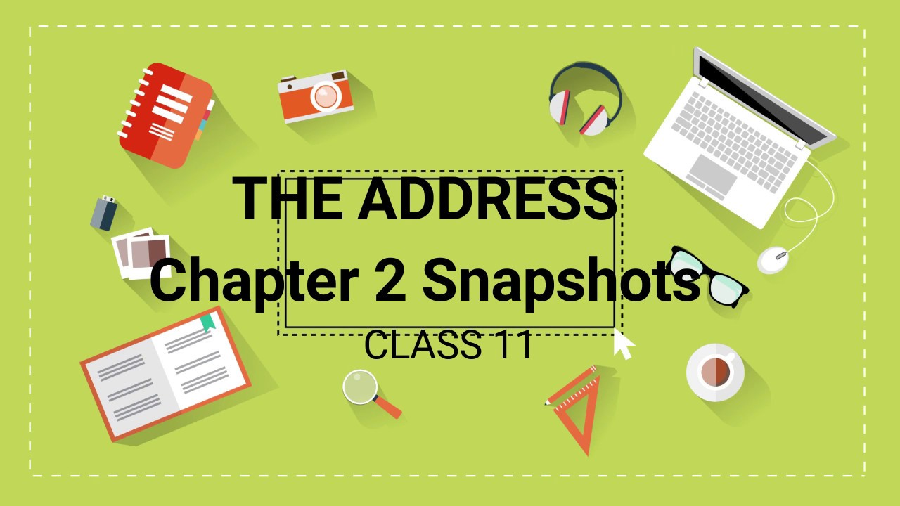 The Address | Marga Minco | Class 11 | Snapshots | English - YouTube