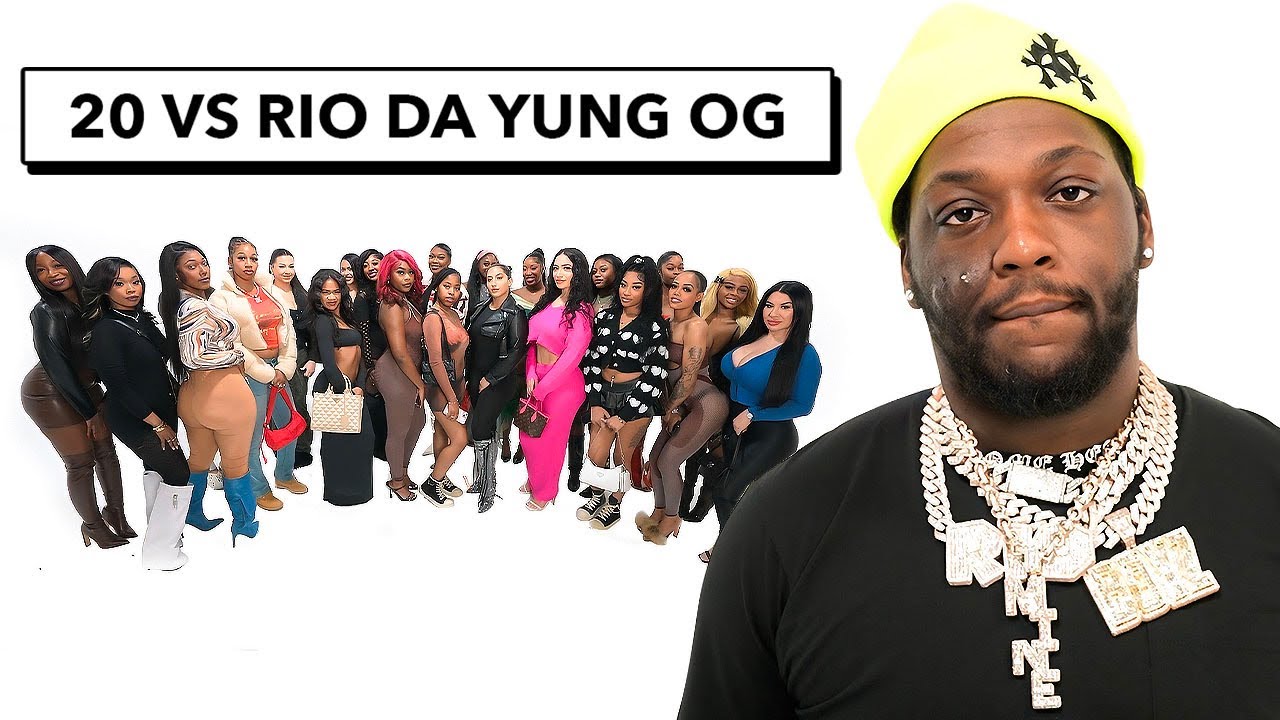 20 WOMEN VS 1 RAPPER: RIO DA YUNG OG - YouTube