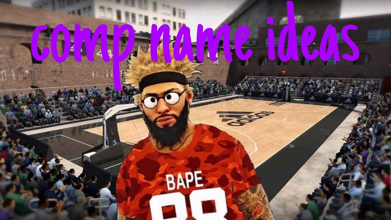 COMP NAMES FOR NBA 2K/LIVE! guards and centers. NBA CHEESER NAMES FOR ...