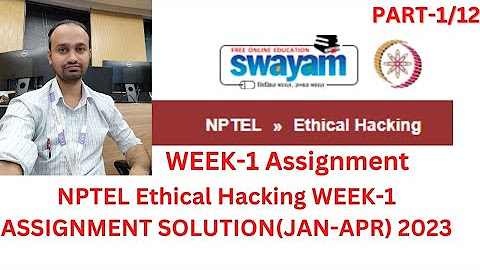 NPTEL Ethical Hacking Course Assignment Answers-2023 - YouTube