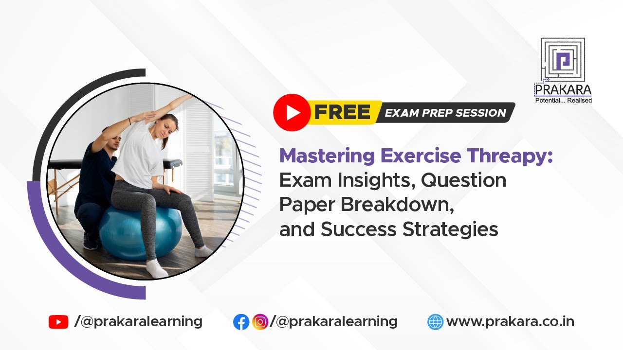 Mastering Exercise Therapy - Free Exam Prep Session for Bachelor of ...