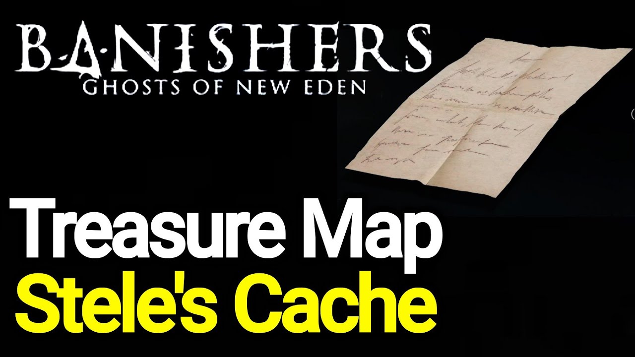 Stele's Cache Treasure Map Location & Solution - Banishers Ghosts of ...