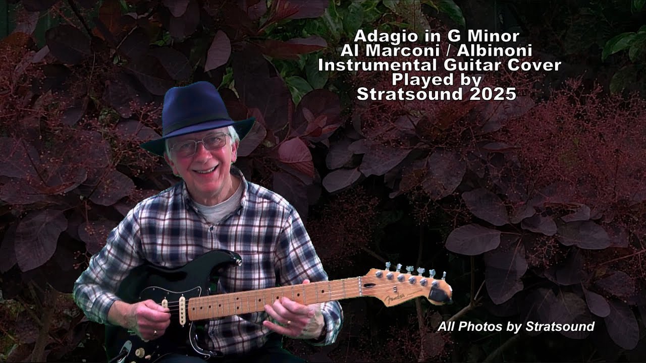 Adagio in G Minor – Al Marconi / Albinoni - Guitar cover by Stratsound ...