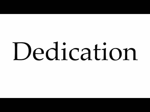 The Word Dedication