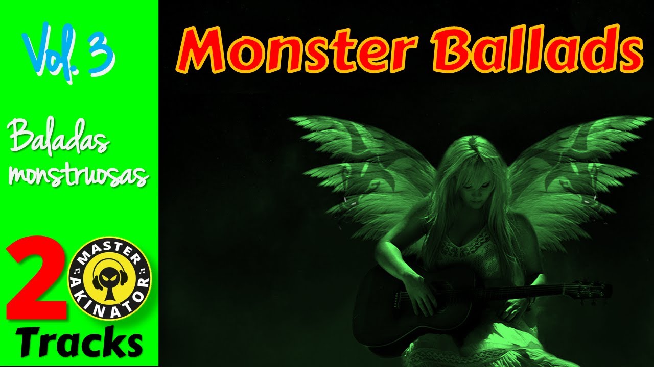 Monster Ballads 3 - YouTube
