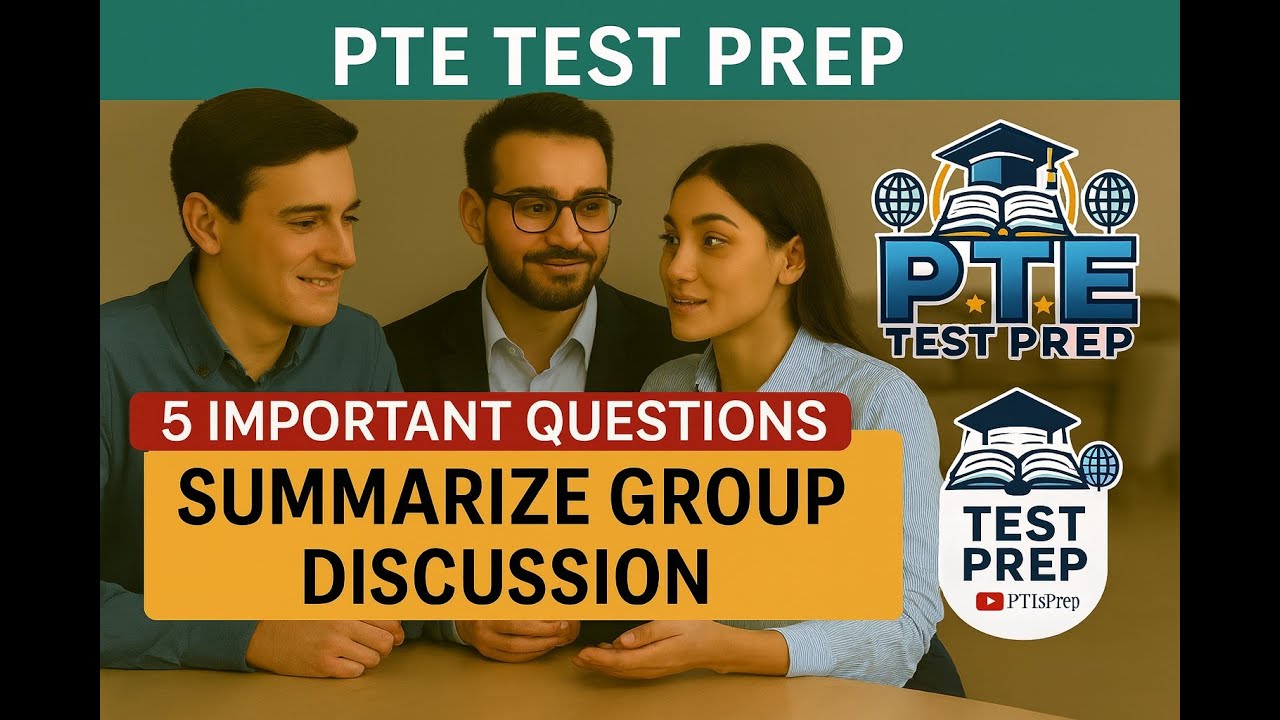 Top 5 Summarize Group Discussion Questions | PTE Speaking Practice ...