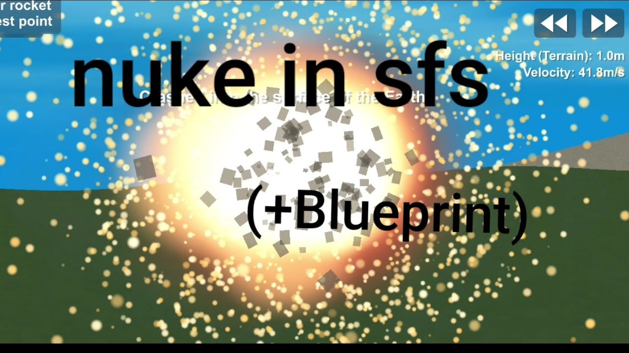 Nuke in spaceflight simulator (+BLUEPRINT) - YouTube