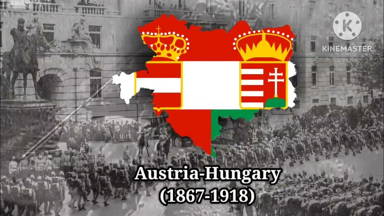 Anthem of Austro-Hungarian Empire (1867-1918) - YouTube