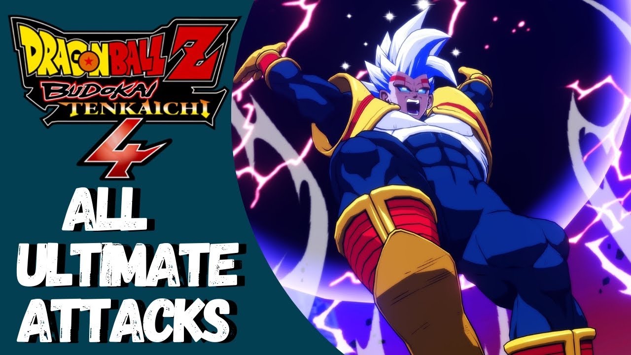 ALL POTENTIAL ULTIMATE ATTACKS IN DRAGON BALL TENKAICHI 4 COUNTDOWN ...