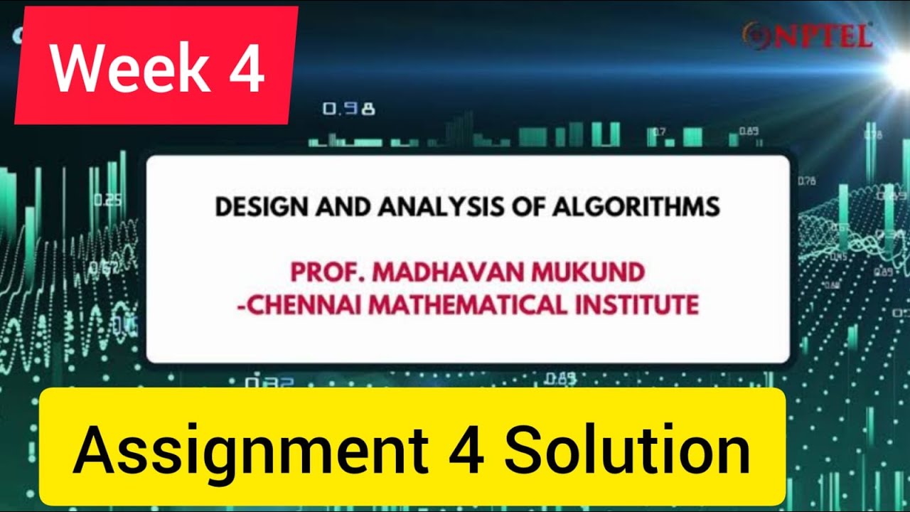 đź’Ądesign And Analysis Of Algorithms Nptel 2022 Week 4 Quiz
