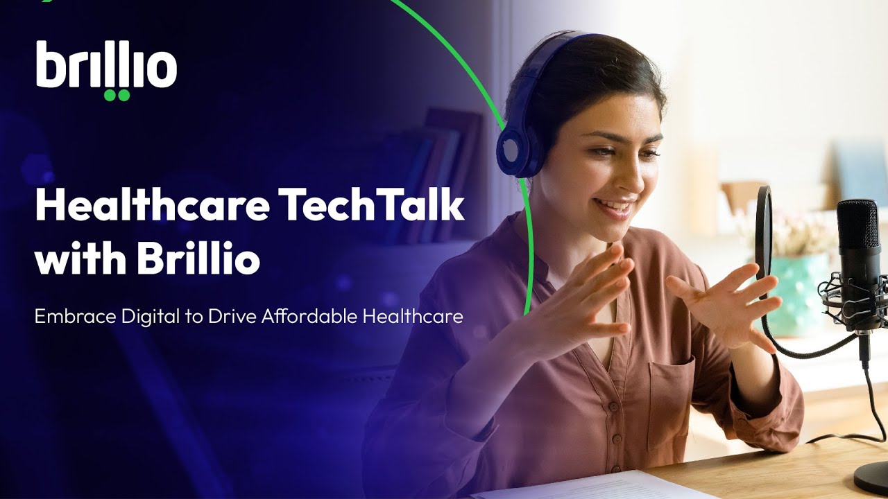 Healthcare TechTalk with Brillio: Big Techs Disrupting Healthcare with ...
