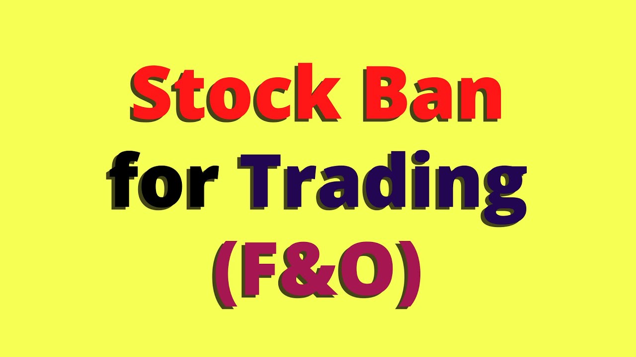 future and option Ban| stock ban for trading - YouTube