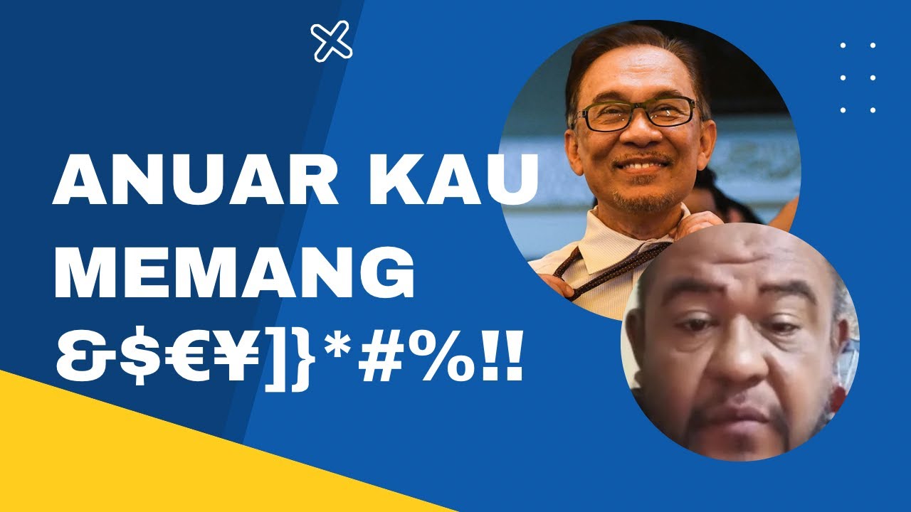 Anuar Kau Memang []{}##%##¥$!! | Kerajaan madanon - YouTube
