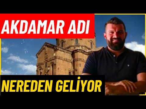 Akdamar Adının İkdimar’dan Türeme İhtimali - Ömer Kaptan