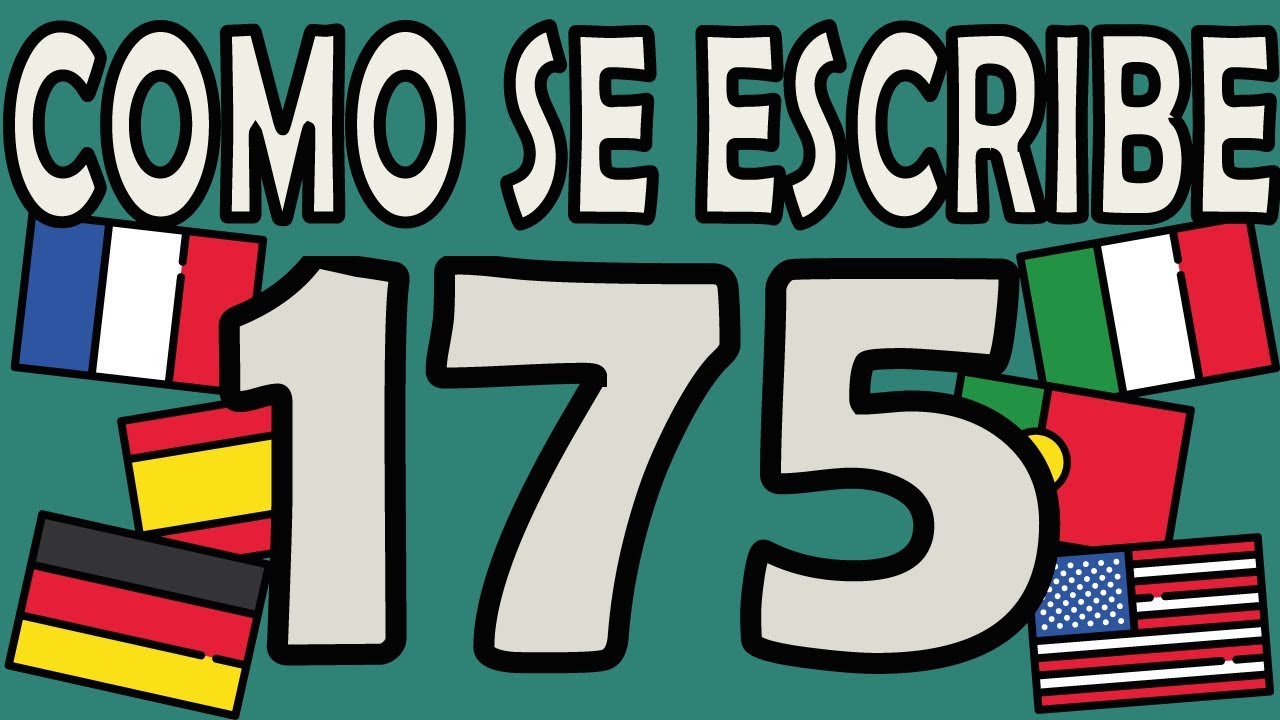 Como Se Escribe El N mero 175 YouTube como-se-escribe-el-n-mero-175-youtube