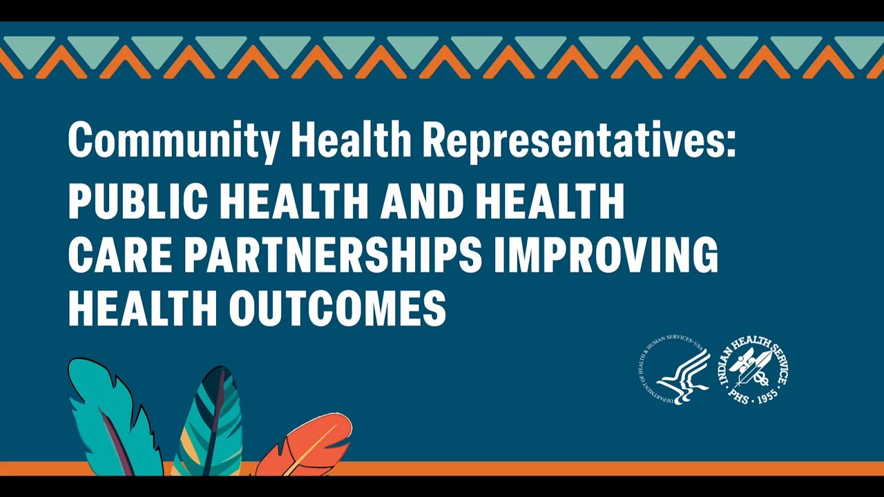 Community Health Representatives: Public Health & Health Care ...