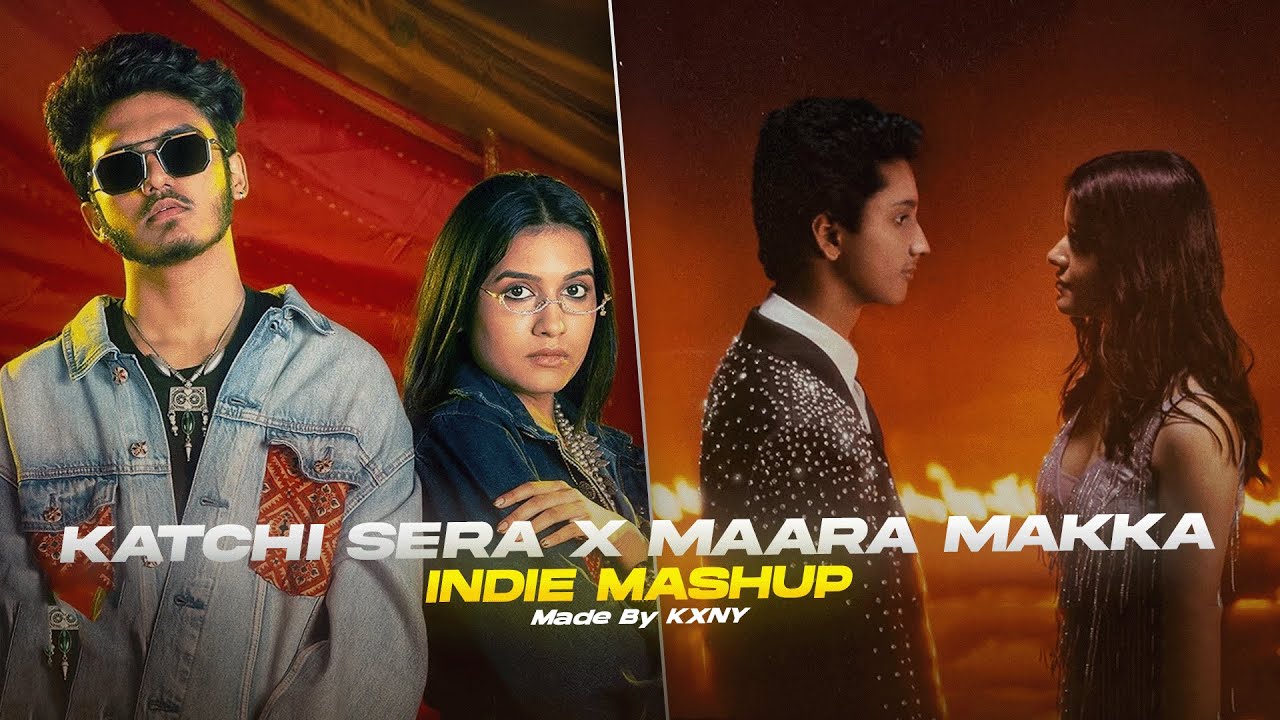 Katchi Sera X Maara Makka | Tamil Mashup | @SaiAbhyankkar ...