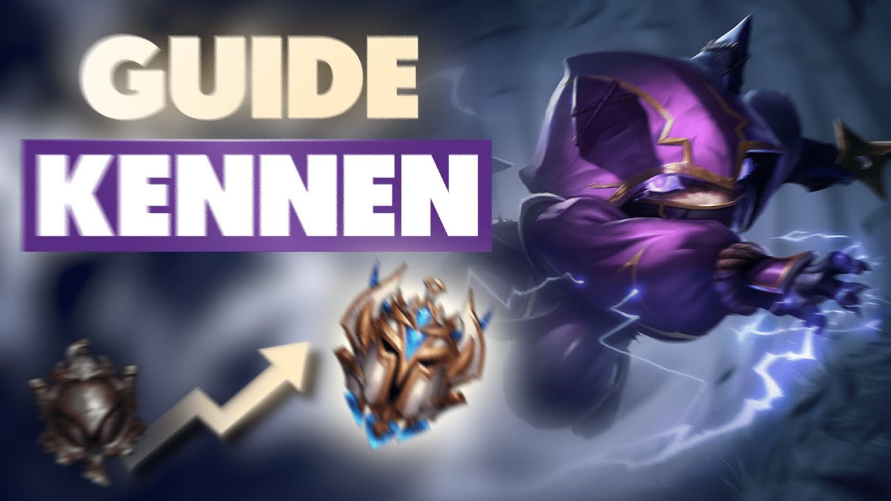 [FR] GUIDE COMPLET KENNEN S10 : COMBOS, BUILD, RUNES... - YouTube