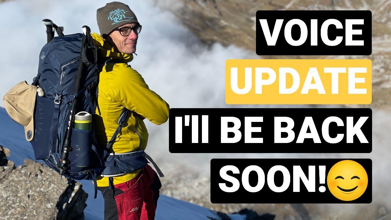VOICE UPDATE | I'LL BE BACK SOON!!! 😀 - YouTube