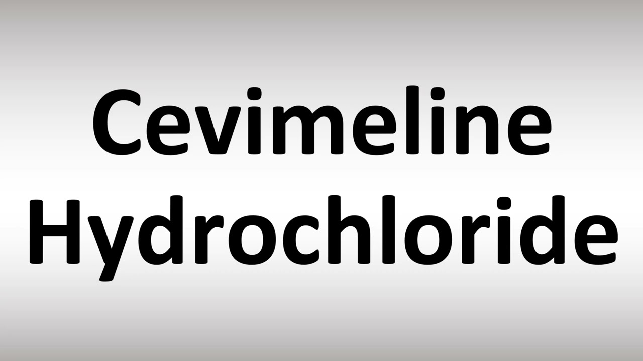 How to Pronounce Cevimeline Hydrochloride - YouTube