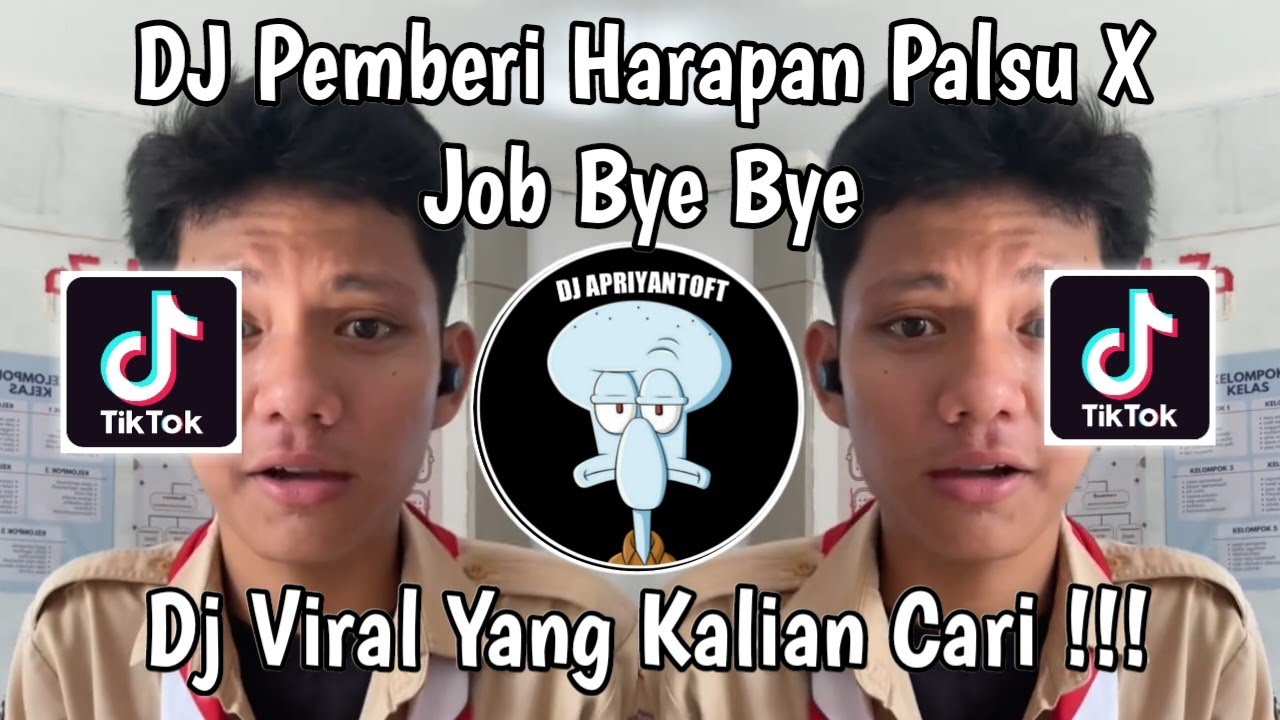 DJ PEMBERI HARAPAN PALSU X JOB BYE BYE AKBAR CHALAY | DJ SA TE MABUK AKBAR CHALAY VIRAL TIK TOK ...