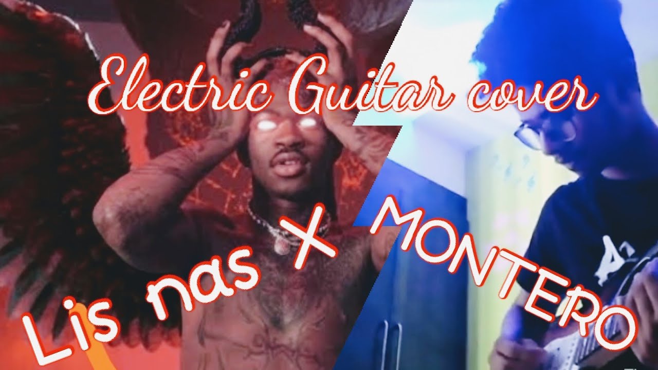 Lis Nas X - MONTERO (call me by your name) | (guitar cover),}:‑)}:‑)B ...