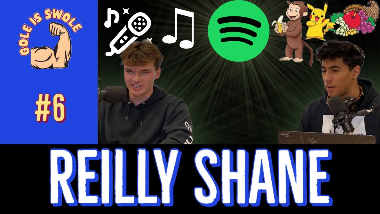 S2 EP6: REILLY SHANE talks MUSIC, SPORTS, COLLEGE, EXISTENTIAL CRISES ...