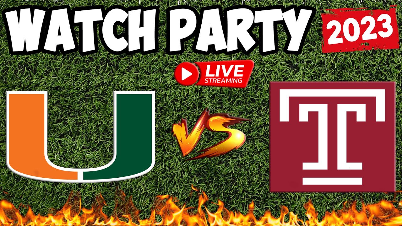 Miami Hurricanes vs Temple Owls | LIVE Reaction & Watch Party | Not The ...