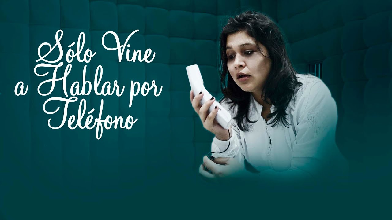 Solo vine a hablar por teléfono - YouTube