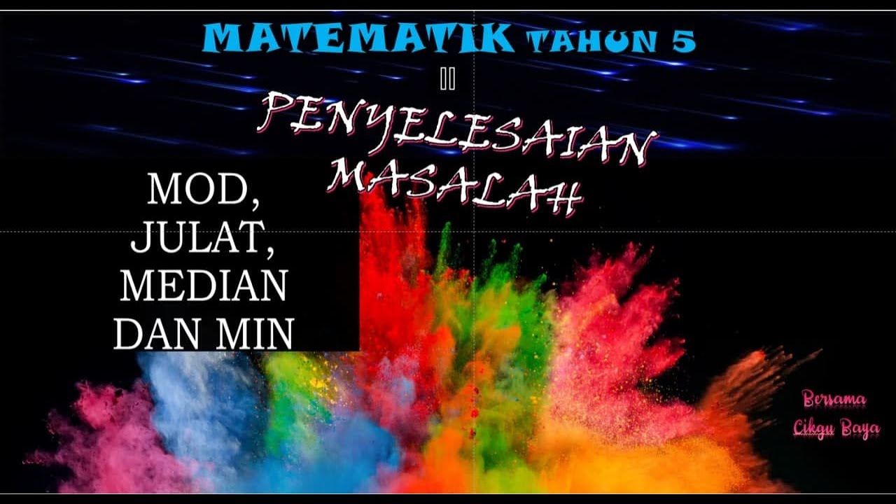 PENYELESAIAN MASALAH JULAT, MOD, MIN DAN MEDIAN // MATEMATIK TAHUN 5 ...
