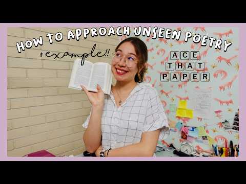 How to Approach Unseen Poetry: Your Ultimate Guide to Acing That Literature Paper