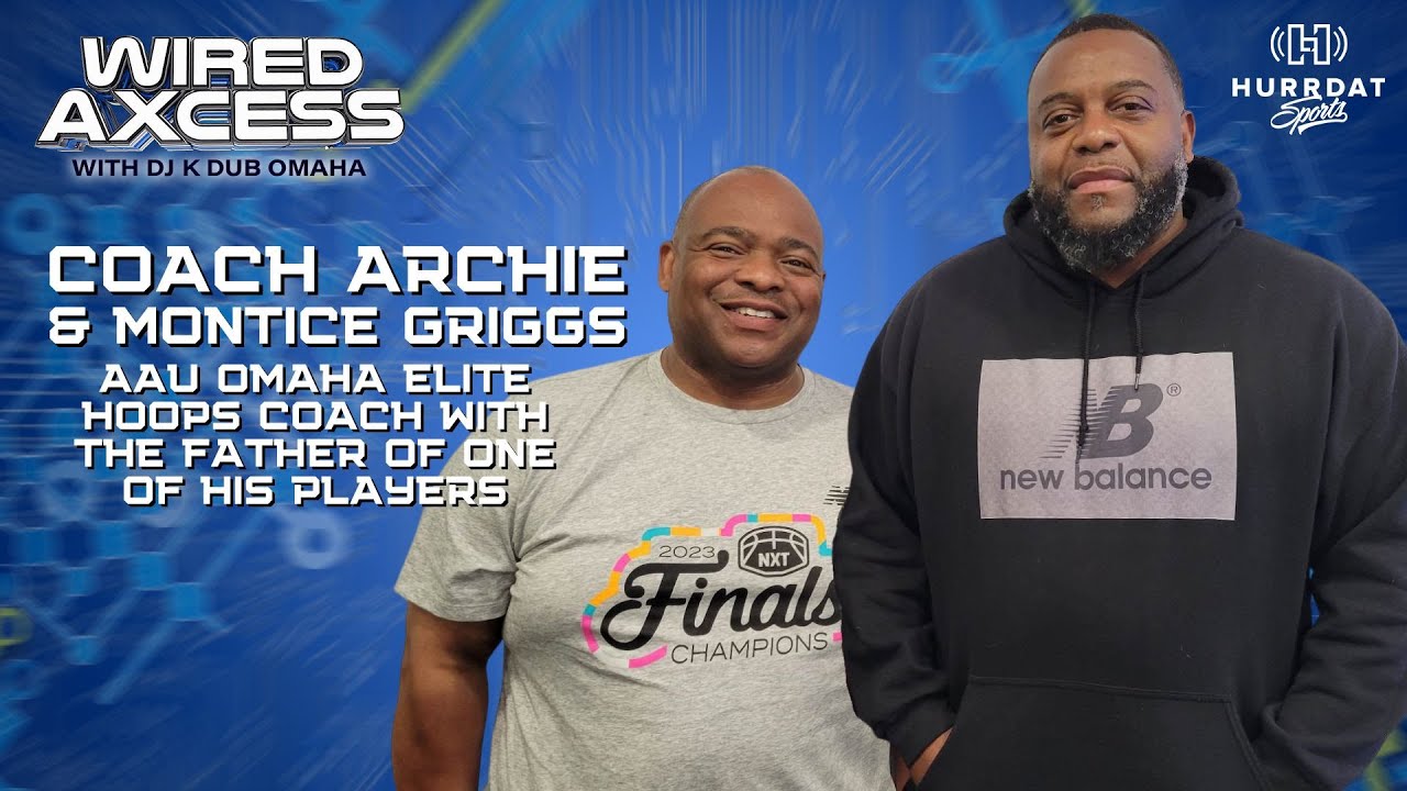 AAU Omaha Elite Hoops Coach Dan Archie | Wired Axcess Podcast - YouTube