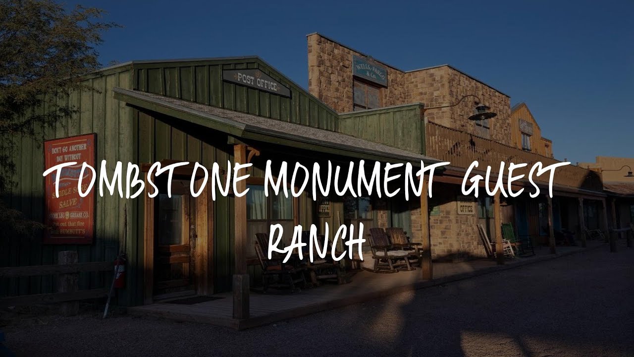 Tombstone Monument Guest Ranch Review - Tombstone , United States of ...