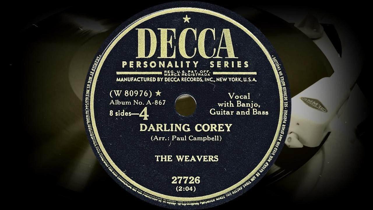 DARLING COREY - THE WEAVERS (1951) - YouTube