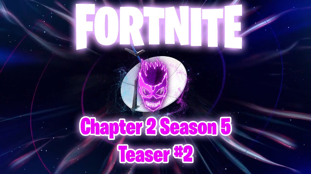 Fortnite chapter 2 Season 5 teaser 2 | Fortnite Season 5 - YouTube
