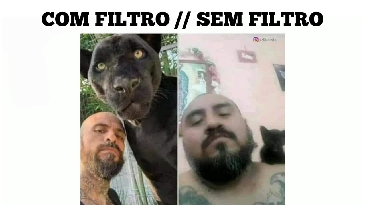 MELHORES MEMES EM IMAGENS - COM FILTRO VS SEM FILTRO - YouTube