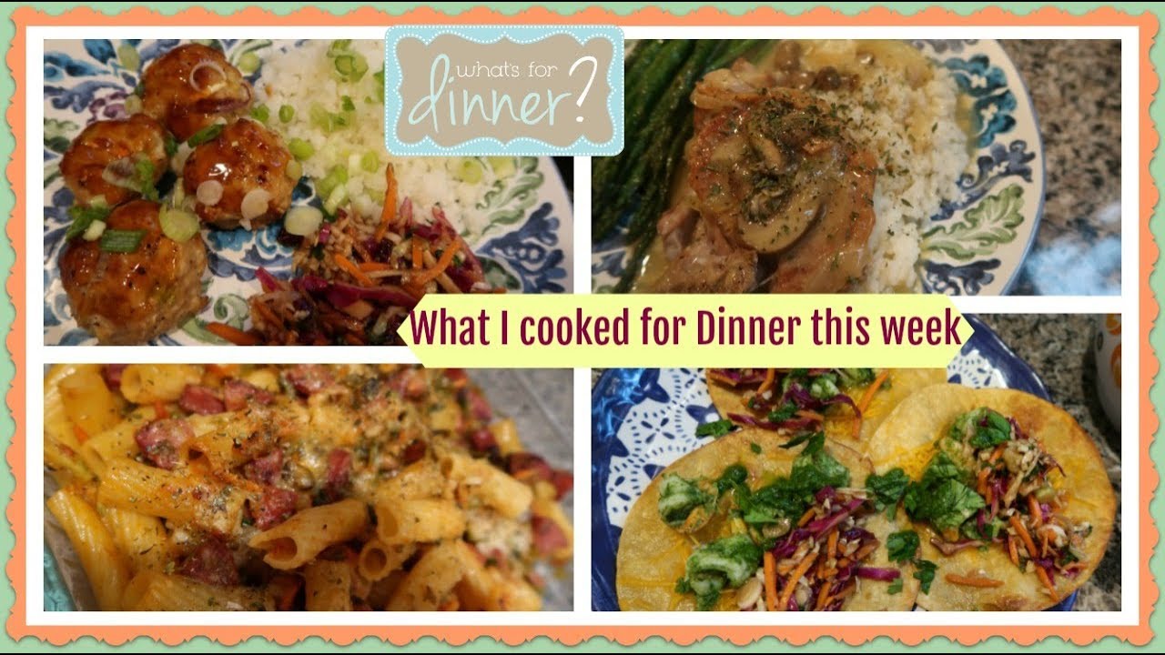 EPIC What I cooked for Dinner this week | Lots of Dinner Ideas! - YouTube
