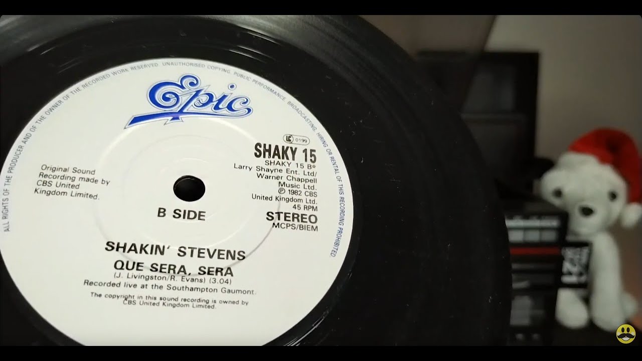 Que Será Será (Live) ~ Shakin' Stevens ~ 1982 Shaky 15 Epic 45rpm Vinyl Single ~ 1983 Sharp VZ ...